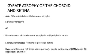 Hereditary choroidal diseases | PPTX