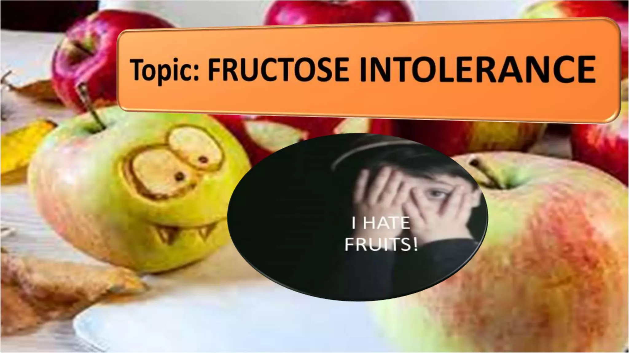 Hereditary fructose intolerance | PPTX