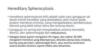 Hereditary Hemolitik Anemia CASE REPORT.pptx