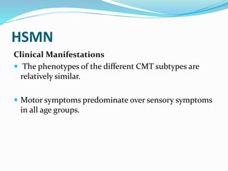 Hereditary motor and sensory neuropathy | PPTX