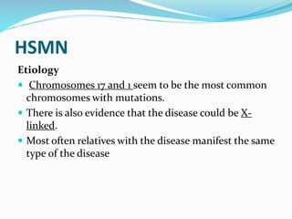 Hereditary motor and sensory neuropathy | PPTX