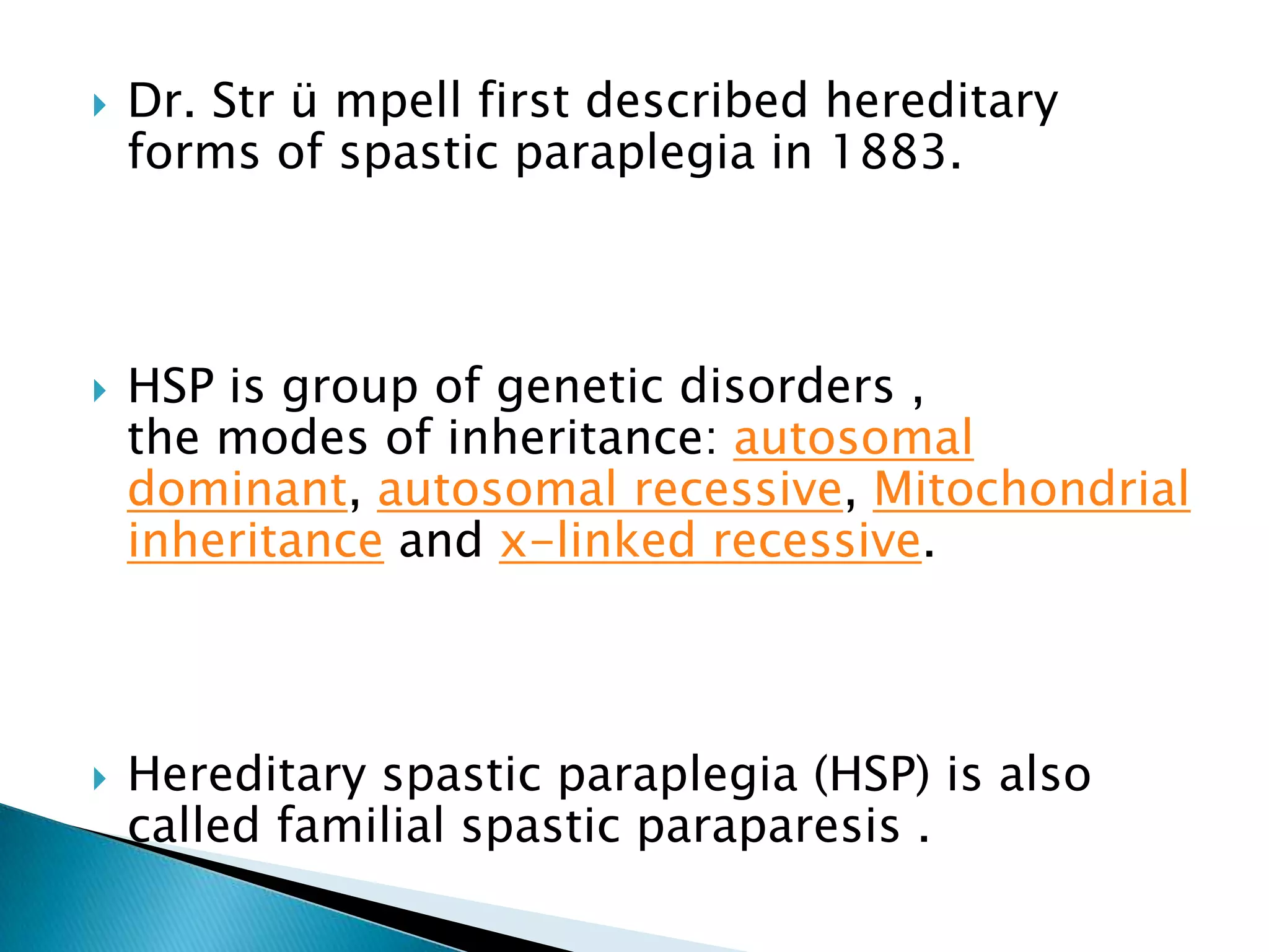 Hereditary spastic paraplegia | PPTX