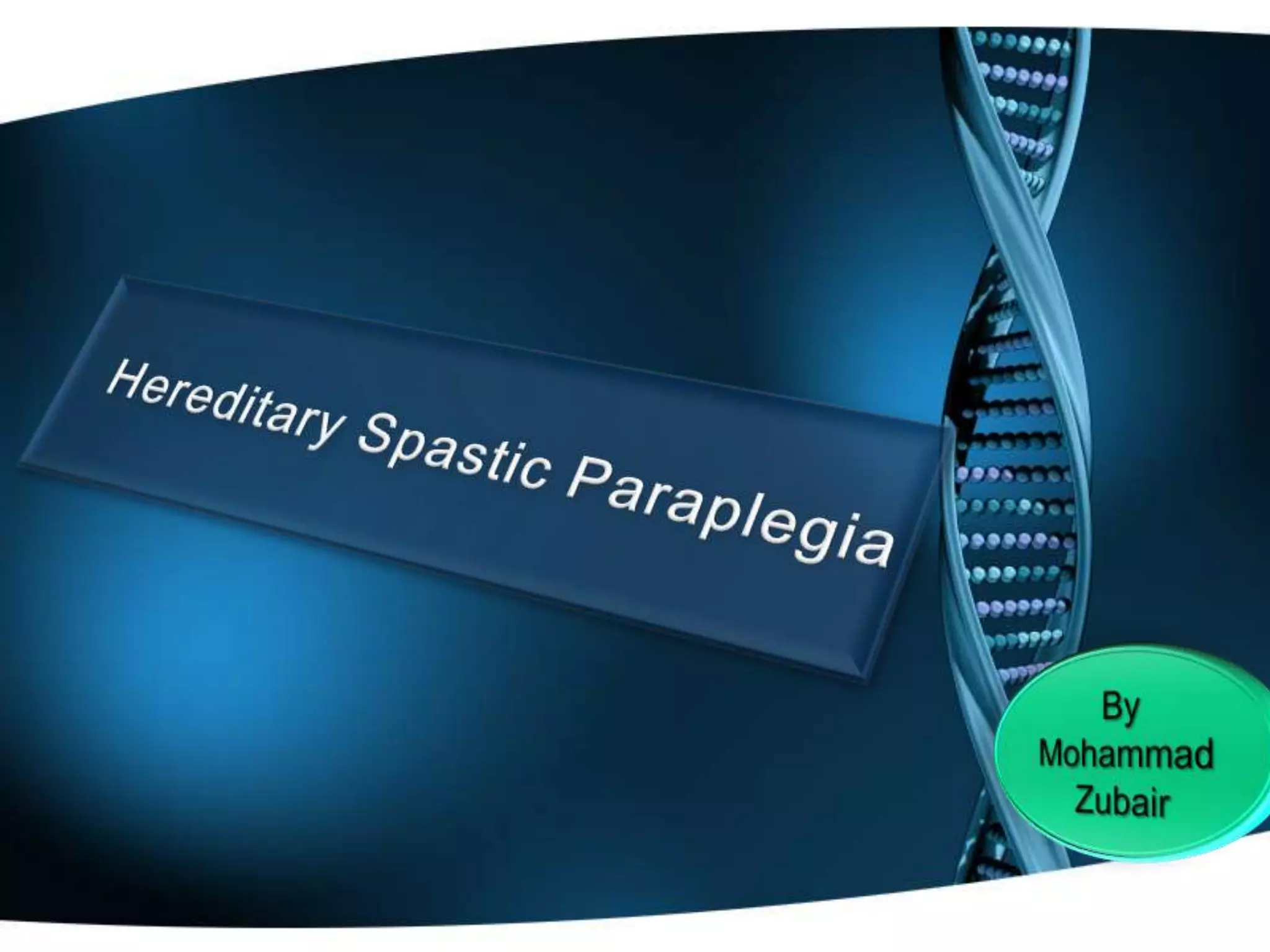 Hereditary spastic paraplegia | PPSX