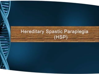 Hereditary spastic paraplegia | PPSX