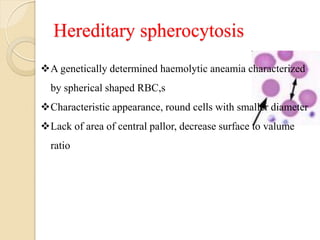 Spherocytosis Treatment Hereditary Spherocytosis, Hemolytic Anemia and ...