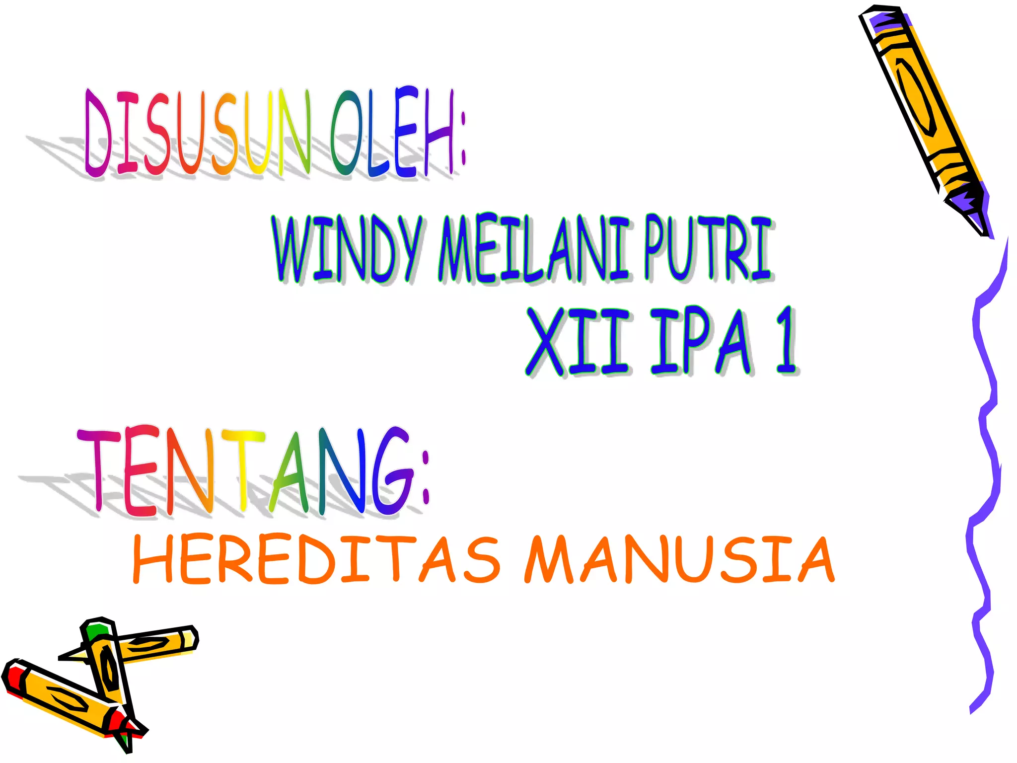 hereditas_manusia_ppt.pptx