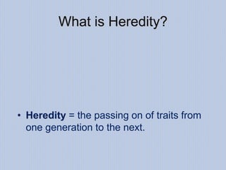 heredity about humans and traits of humans | PPT