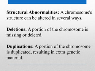 Chromosomal abnormalities | PPTX