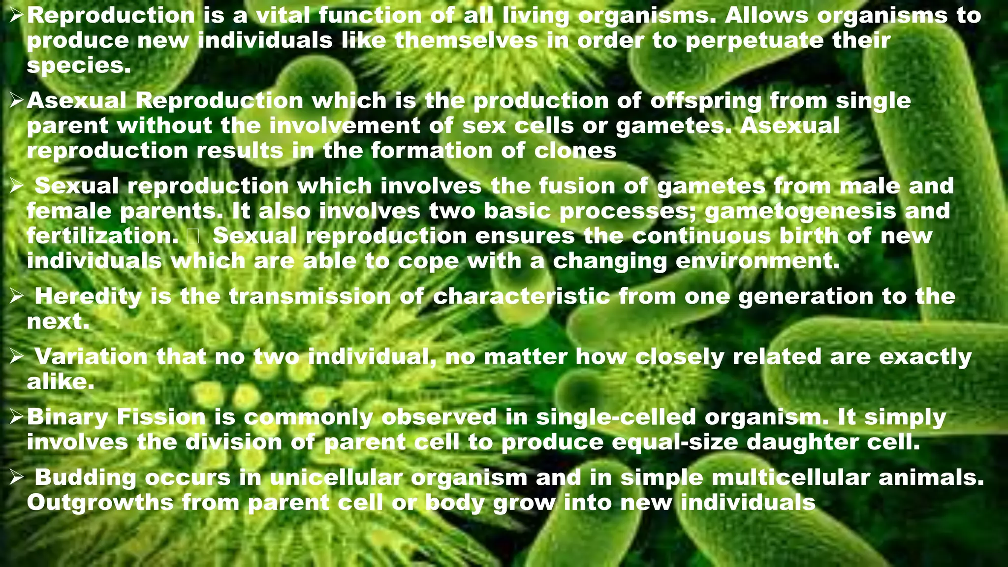 Heredity and variation through reproduction including biotic and ...