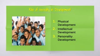 Heredity in growth and development | PPTX