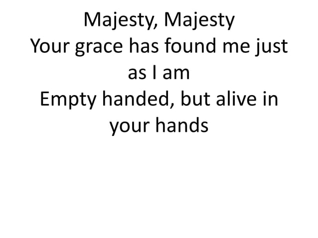 Here I am (majesty) | PPTX