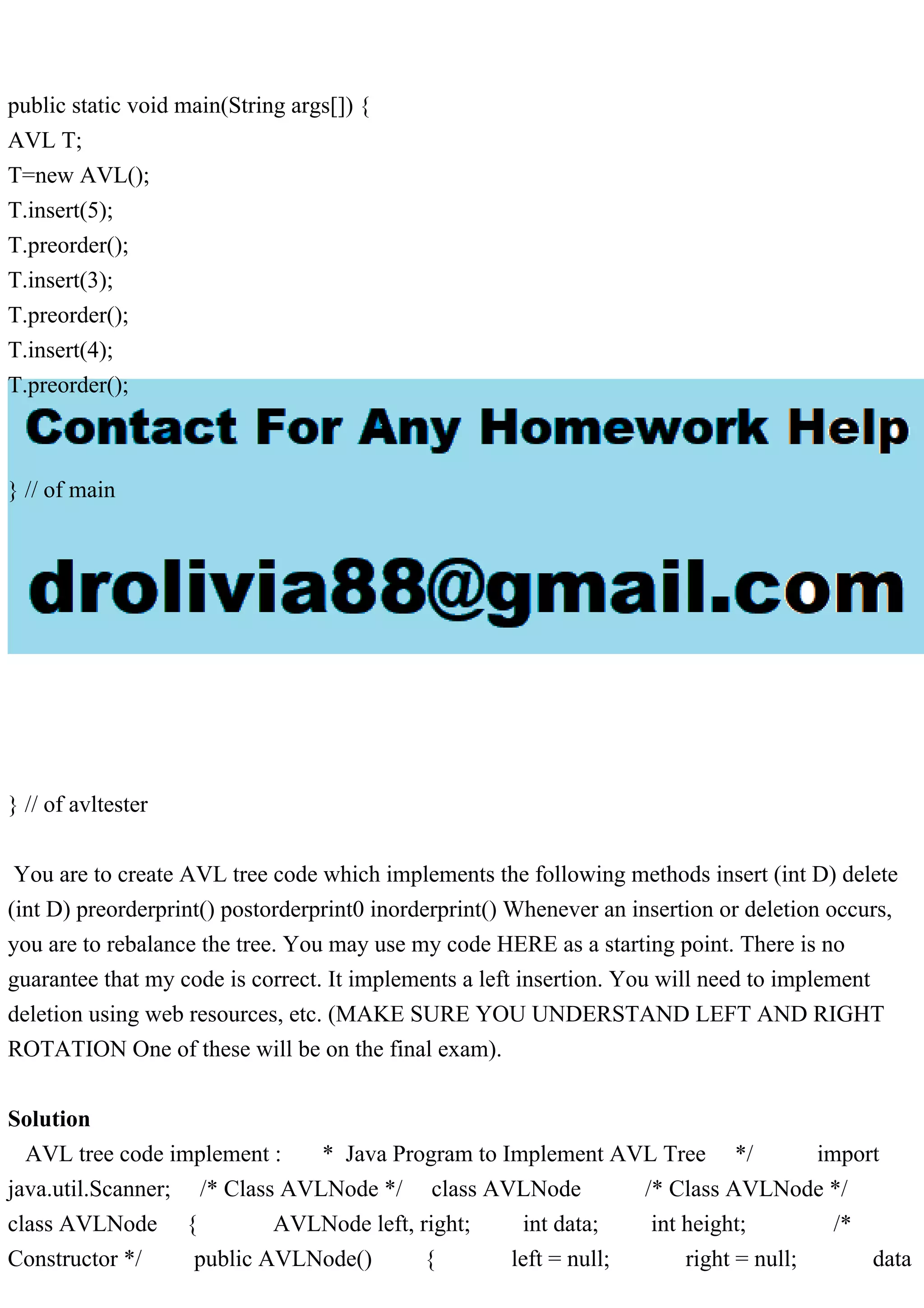 Here is the code given in the instructionsclass AVL {.pdf
