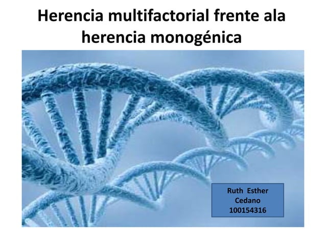 Herencia holandrica y herencia multifactorial, Genetica Medica | PPTX