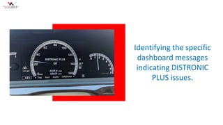Here's How You Can Deal With Mercedes Distronic Plus Problems | PPTX