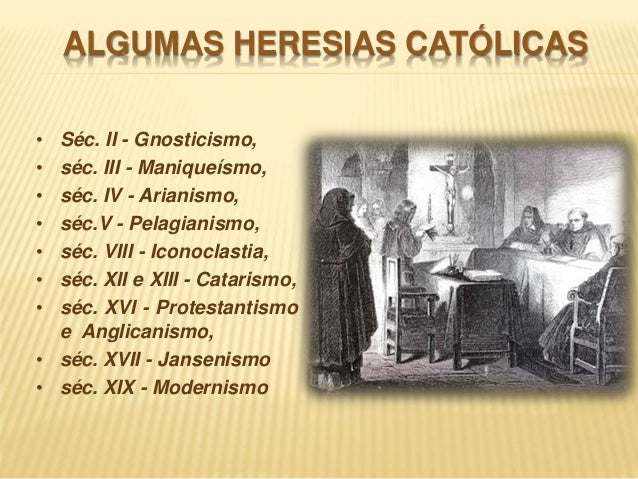 Heresias - visão espírita