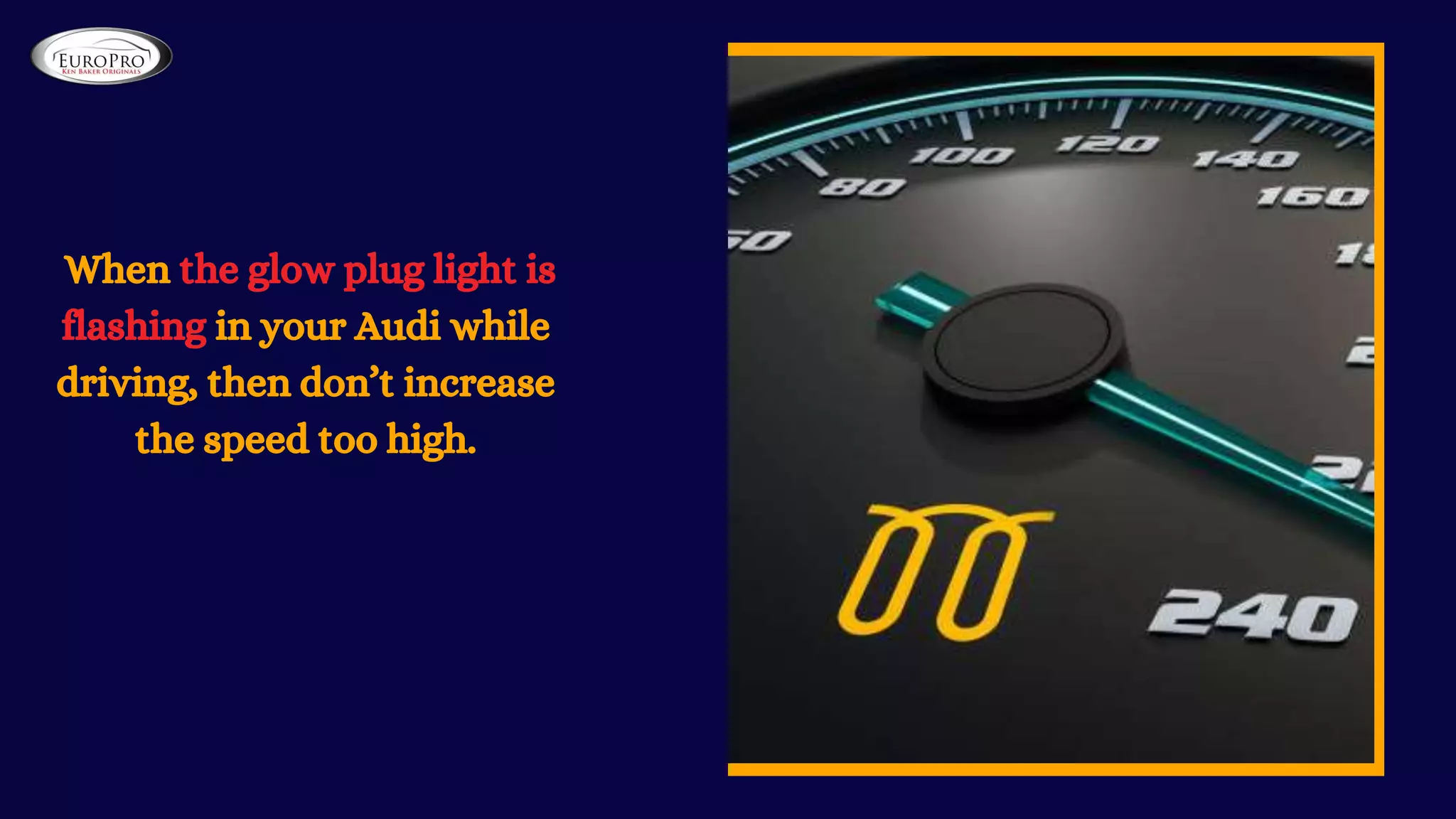 Here's What Does it Mean When Your Audi Glow Plug Light Starts Flashing ...