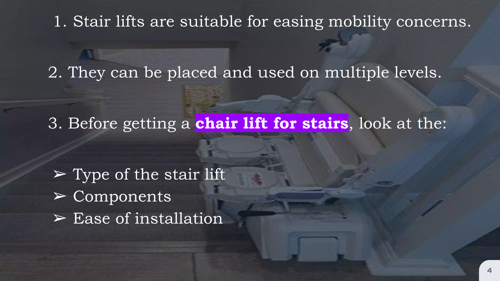 Here’s What You Should Know About Stair Lifts.pptx