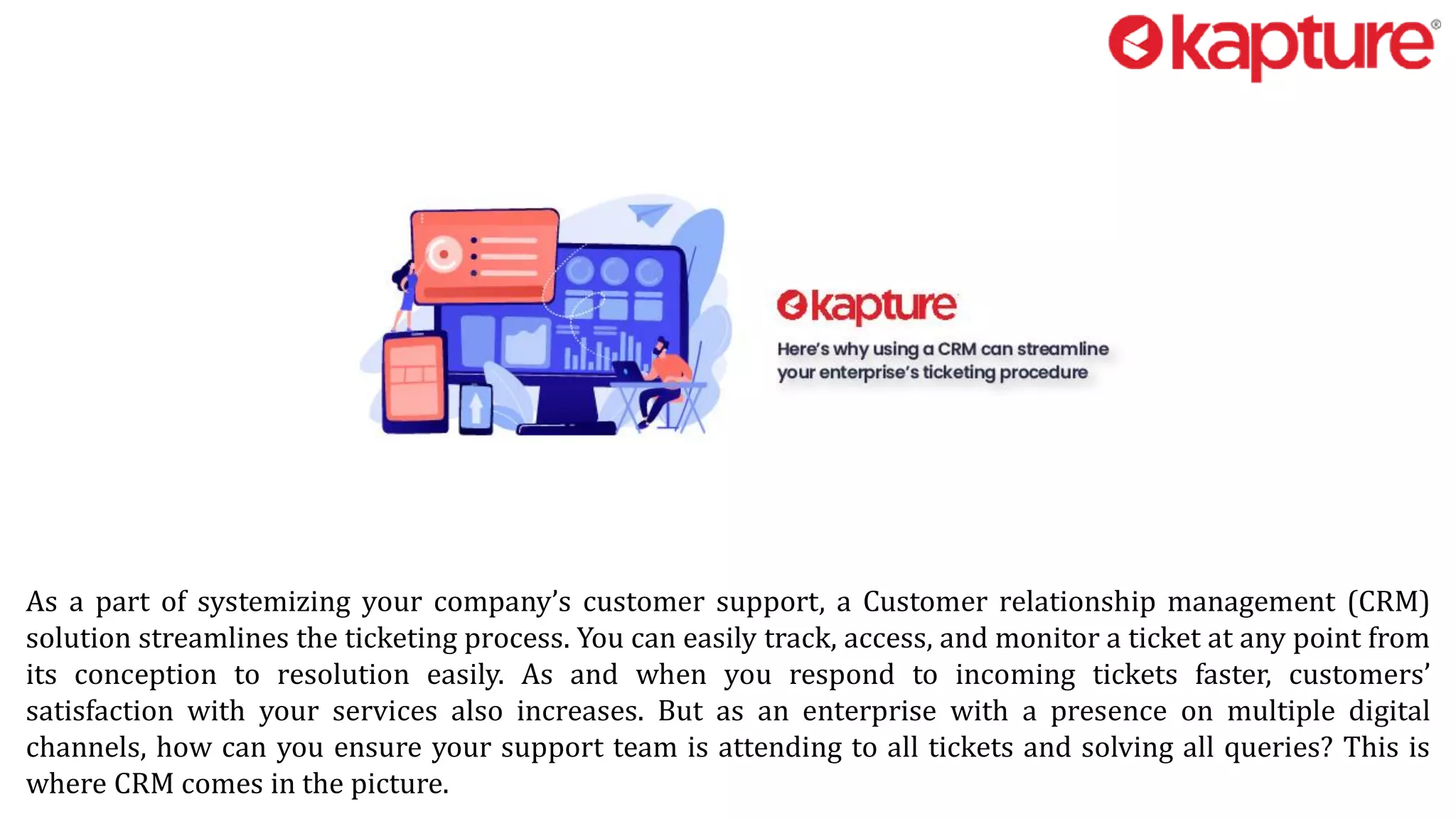 Here’s why using a CRM can streamline your enterprise’s ticketing ...