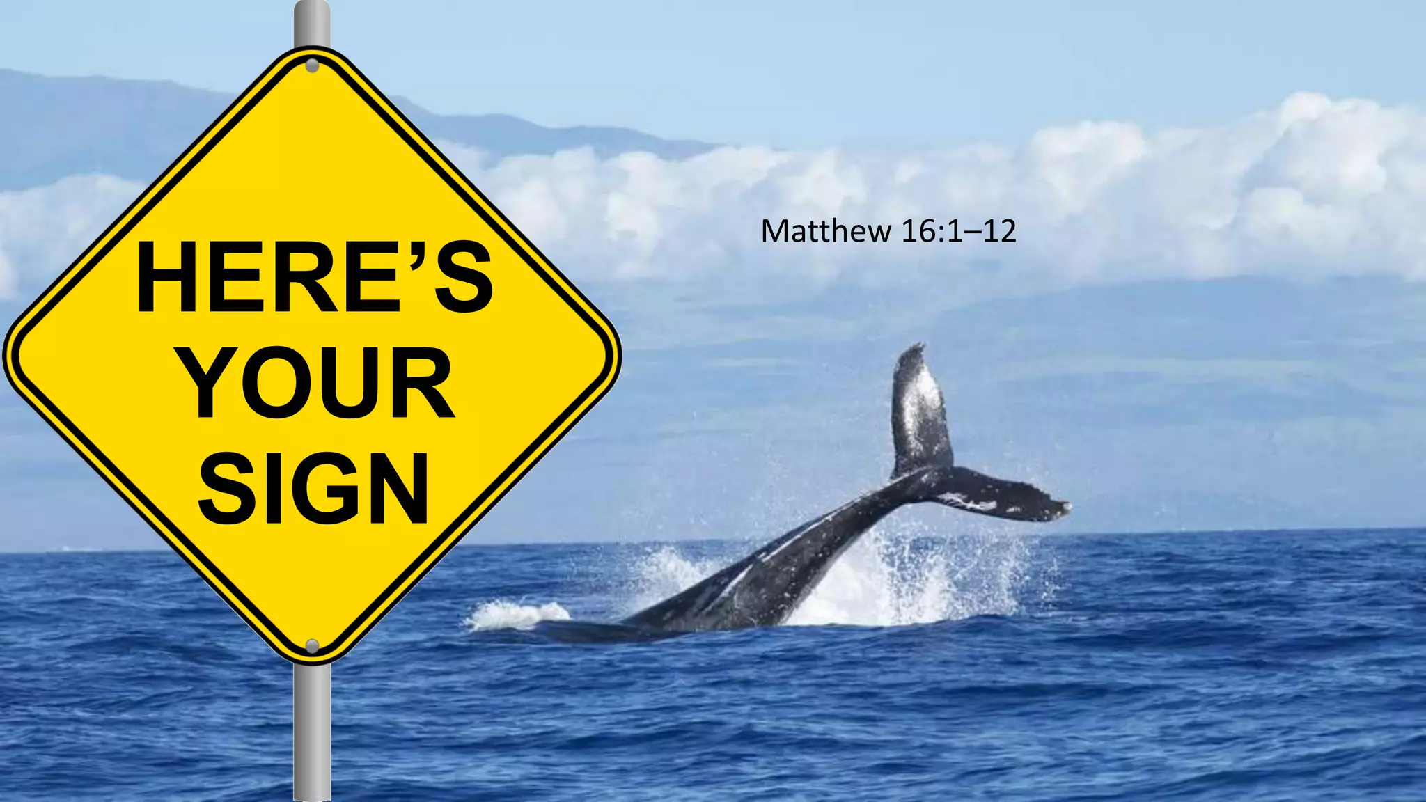 Heres your sign | PPTX | Christianity | Religion & Spirituality