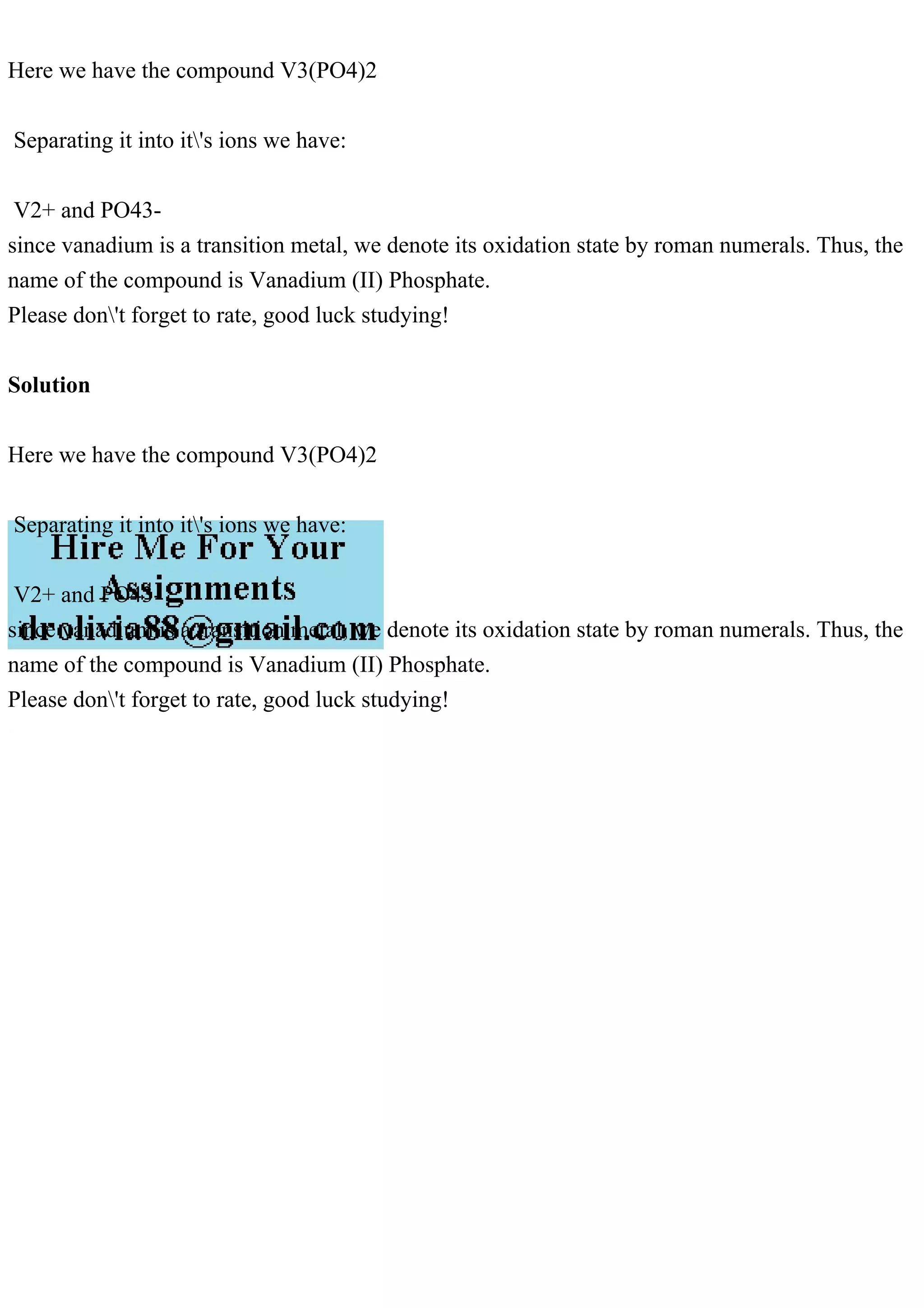 Here we have the compound V3(PO4)2 Separating it into its ions.pdf