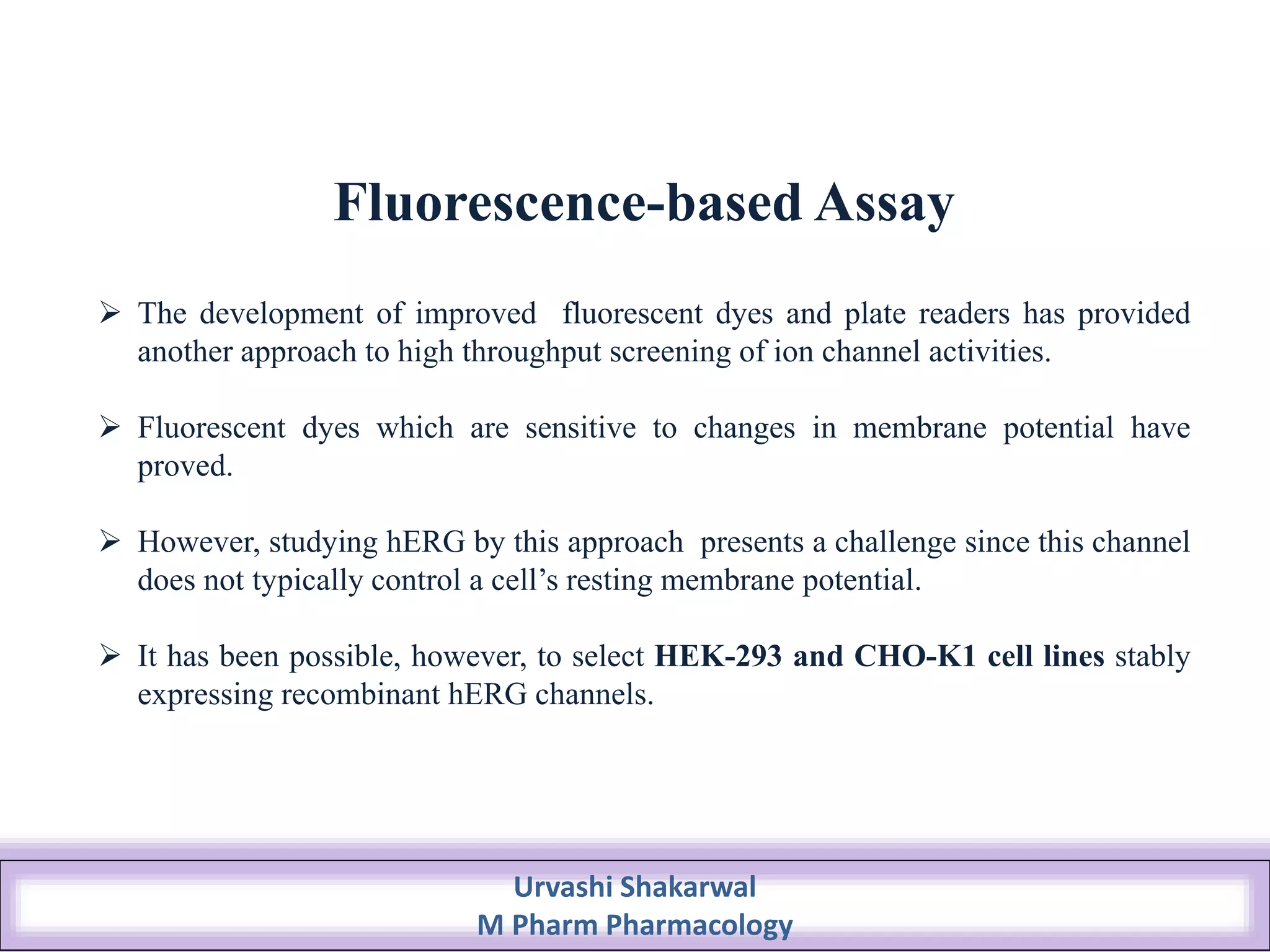 Herg assay,Structure, Various screening methods and Advantages | PPTX