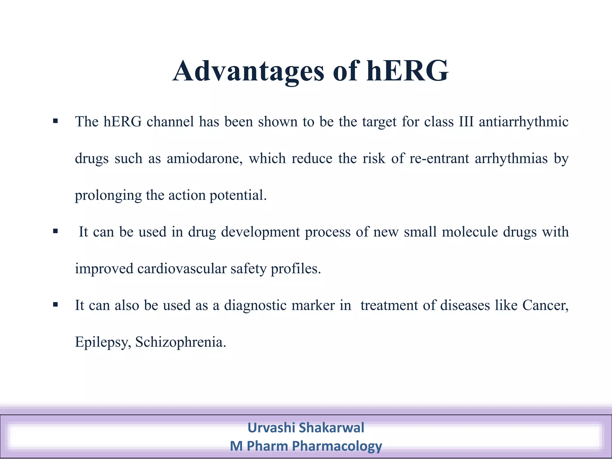 Herg assay,Structure, Various screening methods and Advantages | PPTX