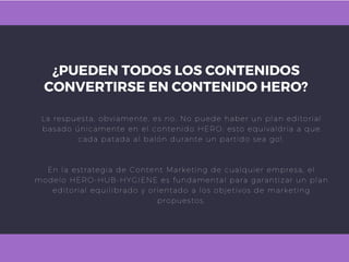 El modelo Hero, Hub, Hygiene | PDF