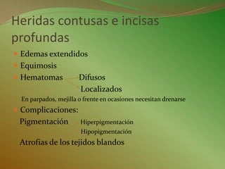 Heridas en Cara | PPTX