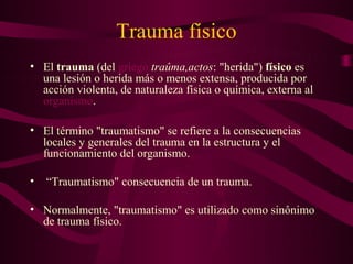 Heridas por trauma | PPT