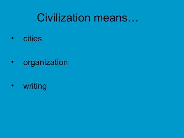 Introduction to the Study of Civilization | PPT