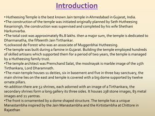 Heritage project ON HUTHEESING JAIN TEMPLE | PPT