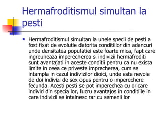 Hermafroditismul si inversiunea sexuala | PPT