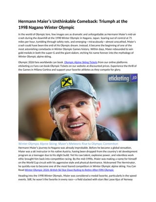 Hermann Maiers Unthinkable Comeback Triumph At The 1998 Nagano Winter