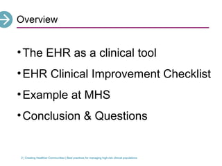 Using the Electronic Medical Record to Drive Improved Patient Outcomes ...