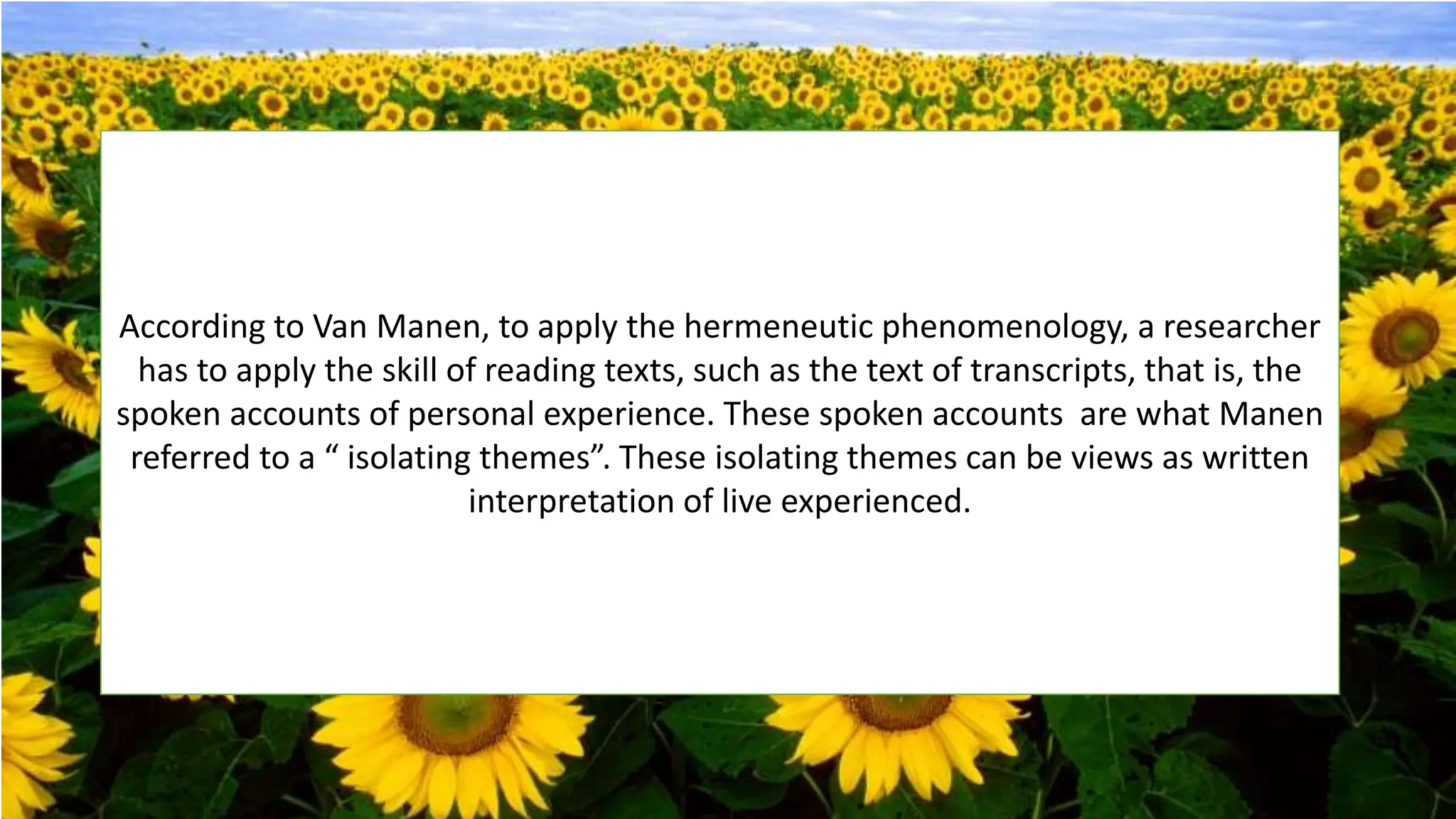 hermeneutic-phenomenology research study.pptx