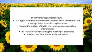 hermeneutic-phenomenology research study.pptx