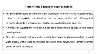 hermeneutic phenomonology presentation .pptx | Science
