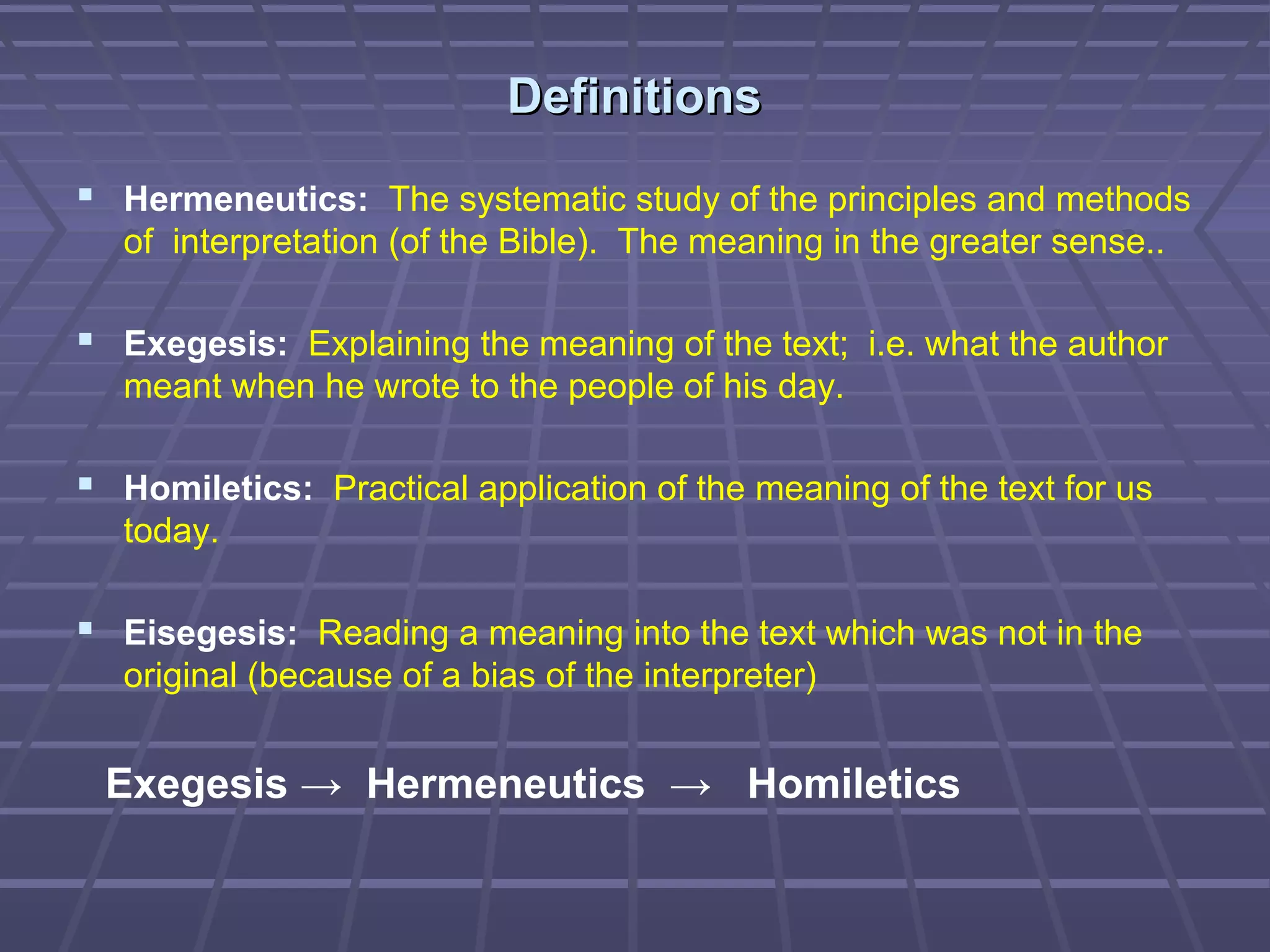 Class on Hermeneutics: How to Interpret the Bible | PPT