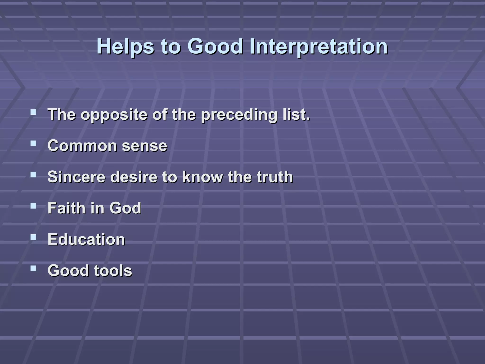 Class on Hermeneutics: How to Interpret the Bible | PPT