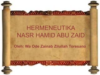 Hermeneutika Nasr Hamid Abu Zaid | PPTX