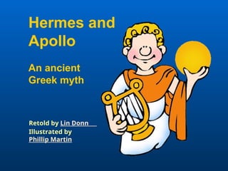 Hermes_and_Apollo: An Ancient Greek Myth | PPT