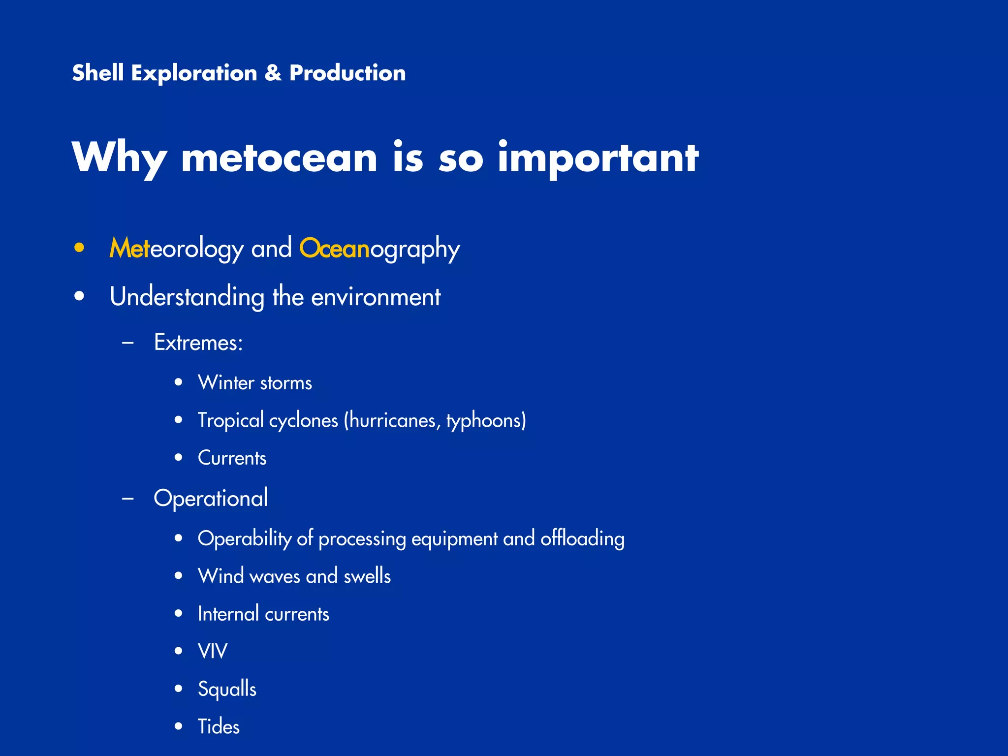Response-based Metocean Criteria for OptimisingDesign and Operation of ...