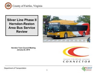 Silver Line Phase II Herndon-Reston Area Bus Service Review: Herndon ...