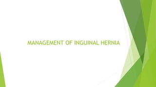 Hernia and its surgeries | PPTX