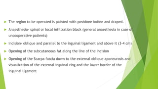Hernia and its surgeries | PPTX