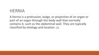 Hernia | Case Study | PPTX