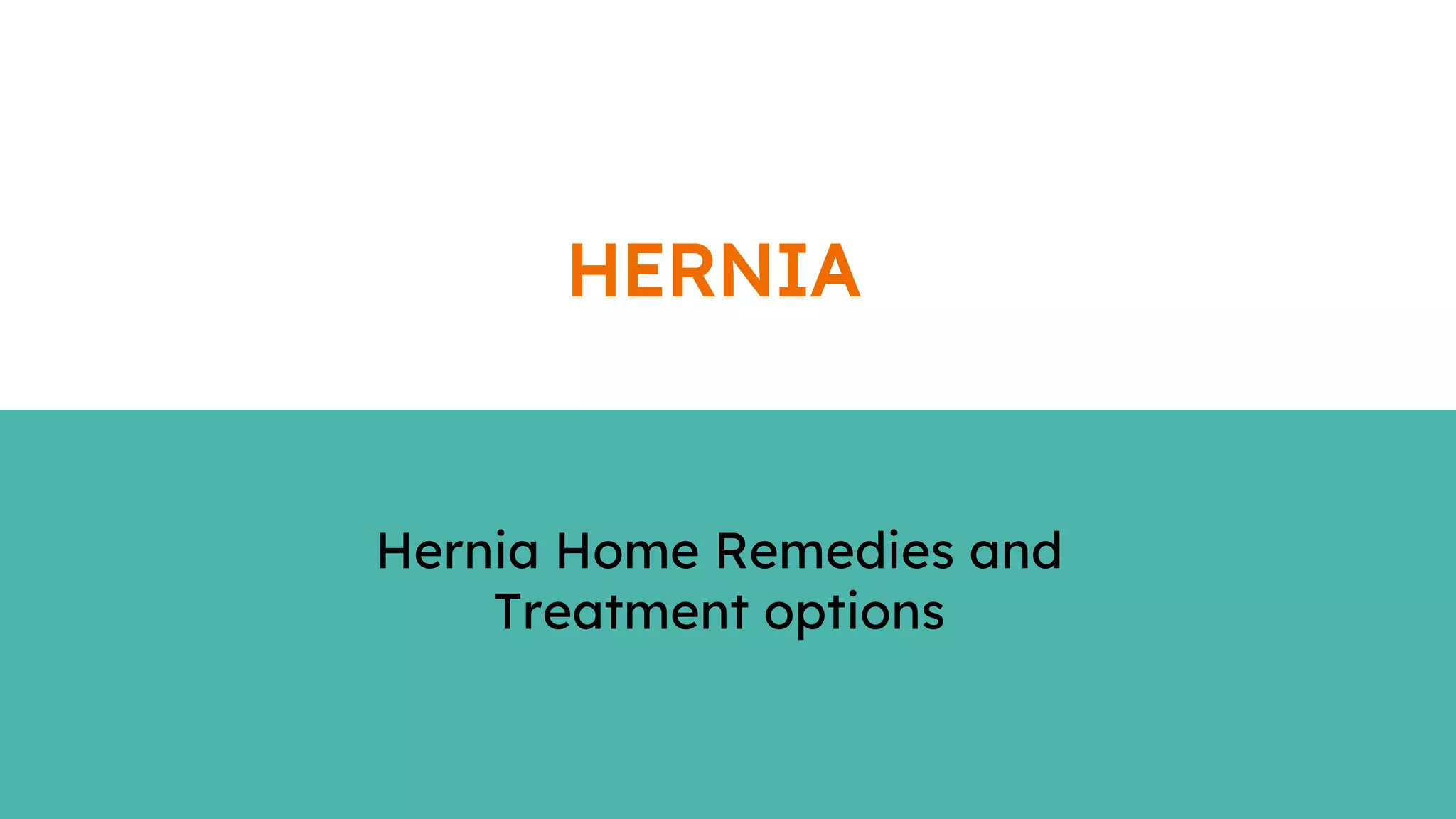 Hernia Home remedies.pptx
