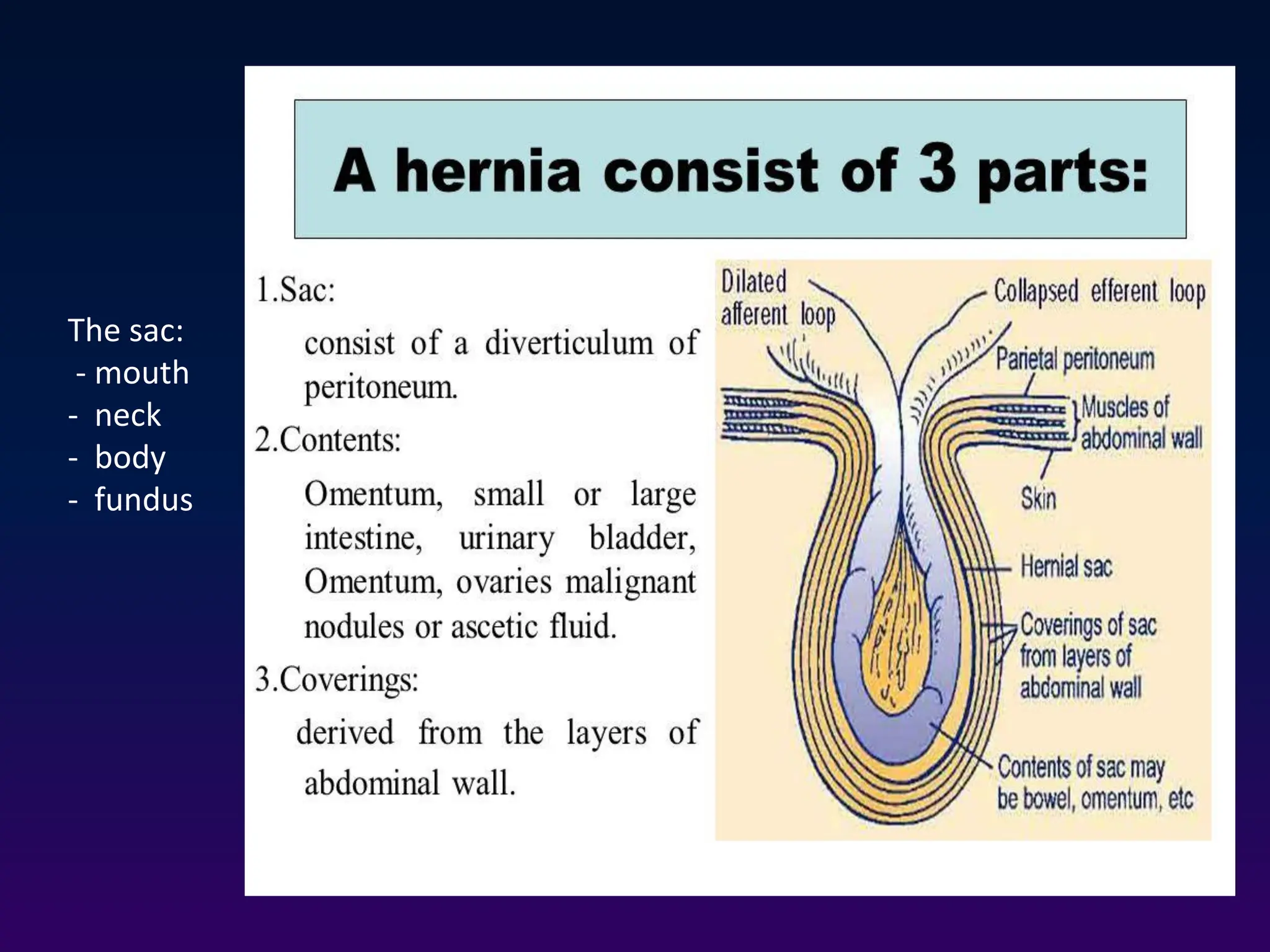 HERNIA isA hernia is a medical condition characterized by the ...