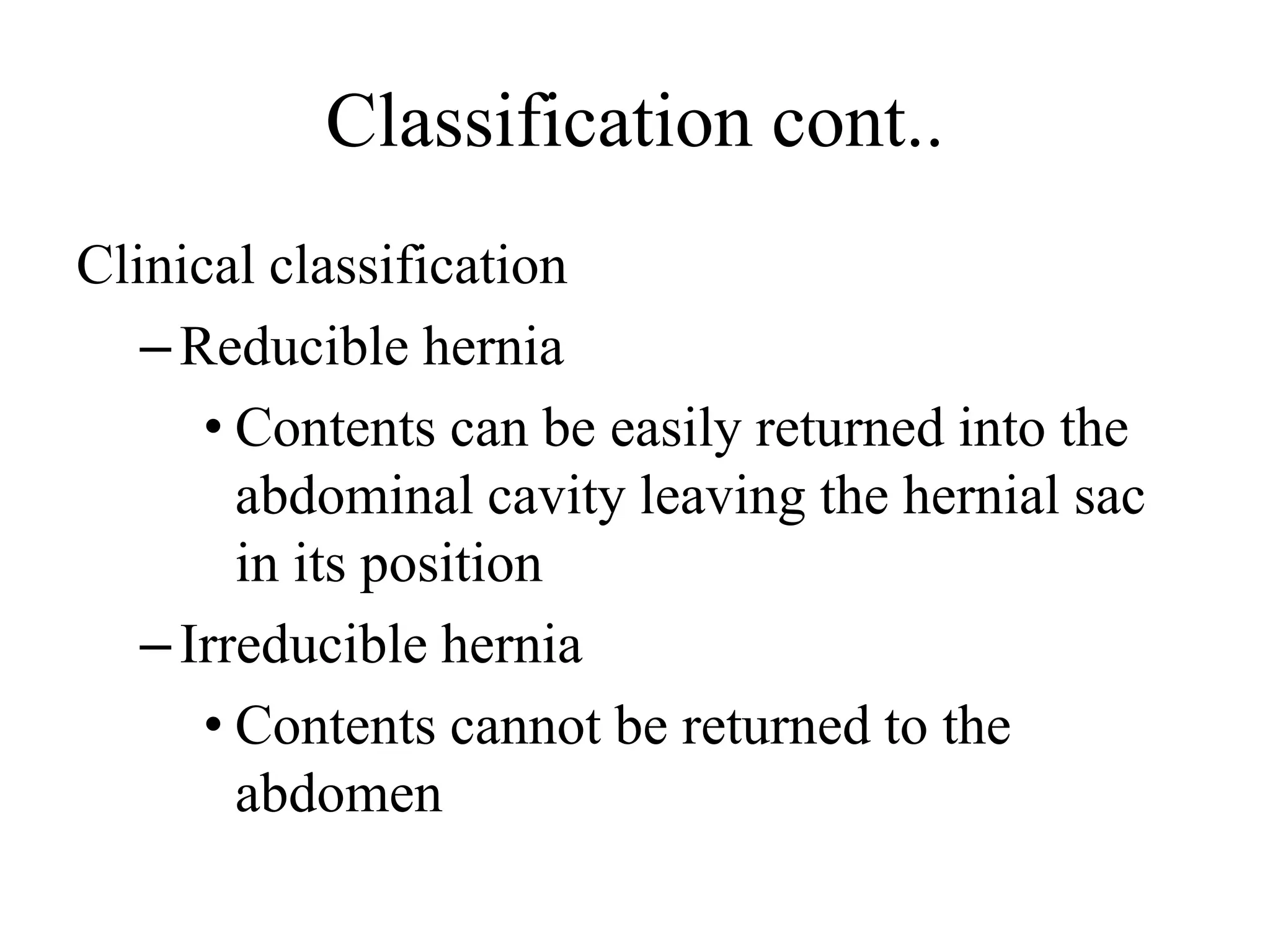 Hernia; Classification Of Hernias in different forms.ppt