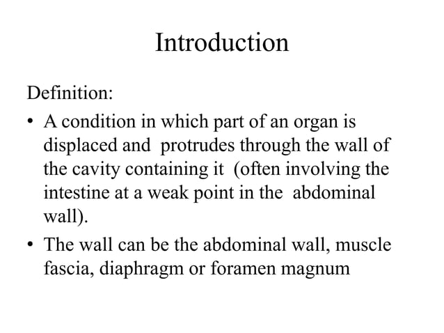 Hernia; Classification Of Hernias in different forms.ppt